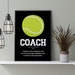 Tennis Coach Gift, Coach Printable, DIY Coach Team Signature, Coach ...