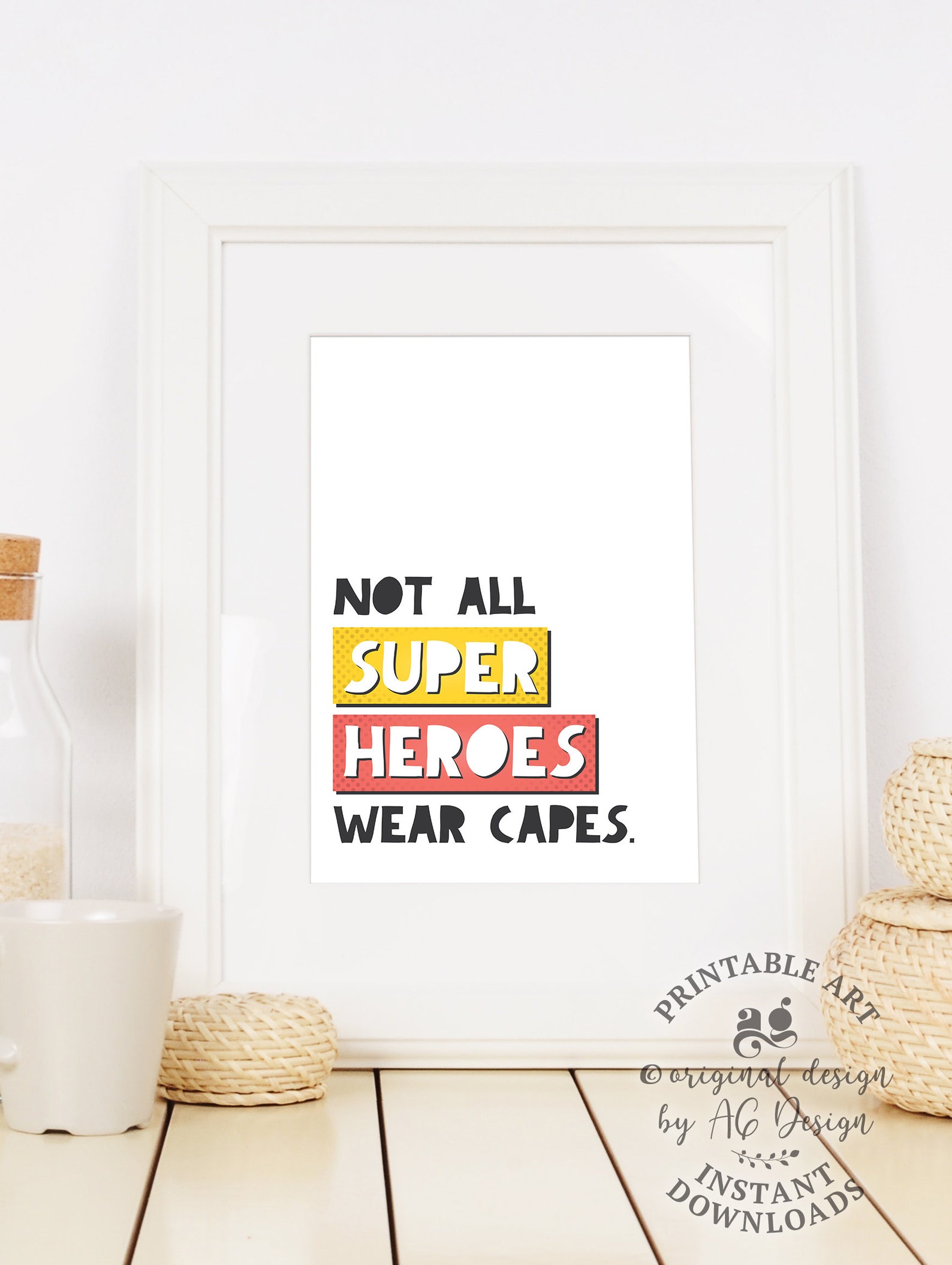 Not All Super Heroes Wear Capes Printable Comic Book Theme - Etsy India
