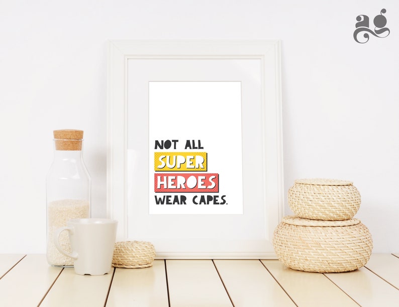 Buy Not All Super Heroes Wear Capes Printable Comic Book Theme Online ...
