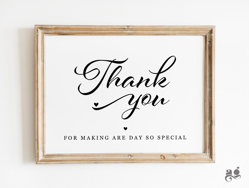 Thank You for Making Our Day so Special, Printable Wedding Sign, Thank ...