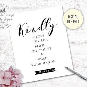 Restroom Sign, Kindly Close the Lid, Flush the Toilet, Wash Your Hands ...