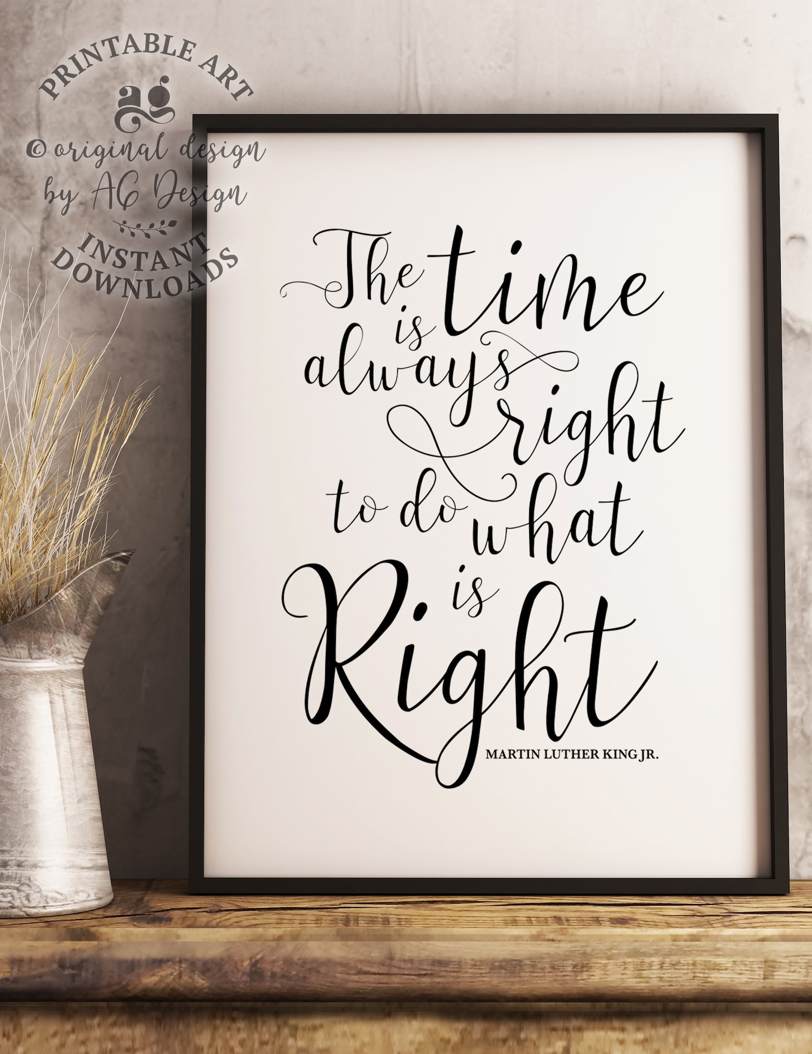 Martin Luther King Quote Print the Time is Always Right Wall | Etsy