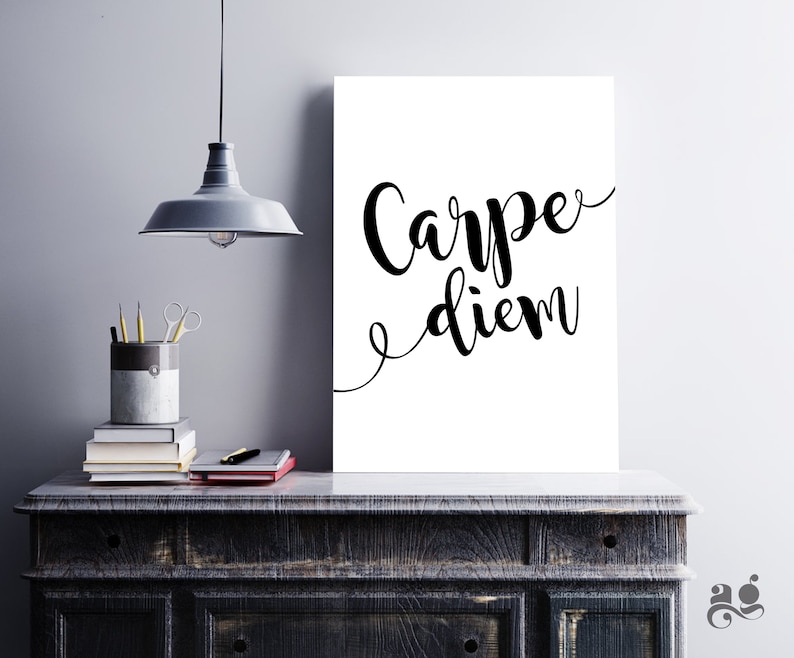 CARPE DIEM POSTER Carpe Diem Sign Inspirational Quote Home - Etsy