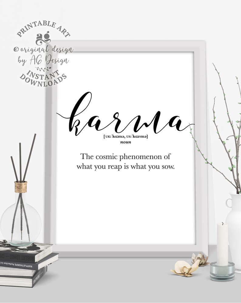 Karma Definition Print, Printable Karma Sign, Reap What You Sow ...
