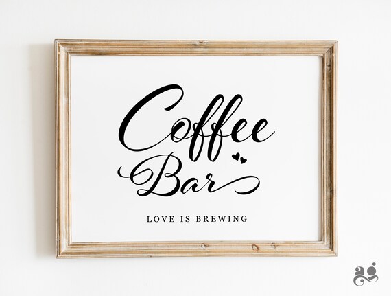 Coffee Bar Sign printable wedding signs Coffee bar party | Etsy