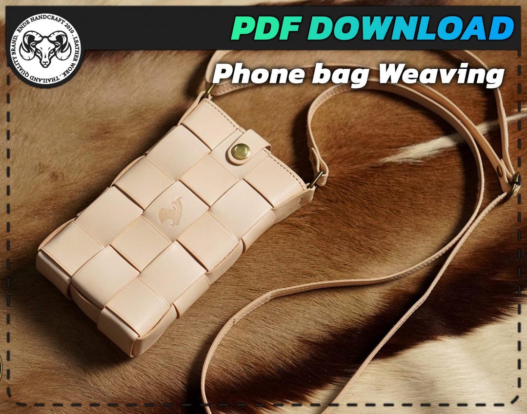 PDF Pattern Phone Bag Weaving Leather, Phone Shoulder Bag,crossbody Bag ...
