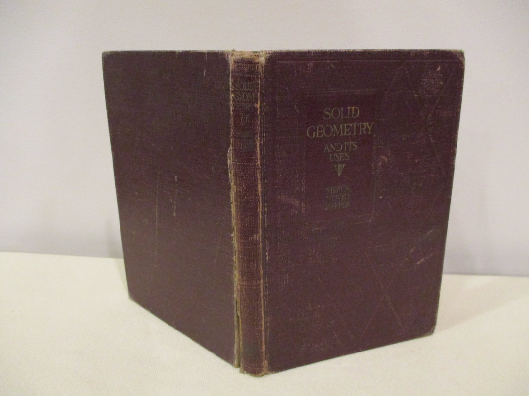 1929 Solid Geometry and Its Uses by Mirick,antique Geometry Book,math ...