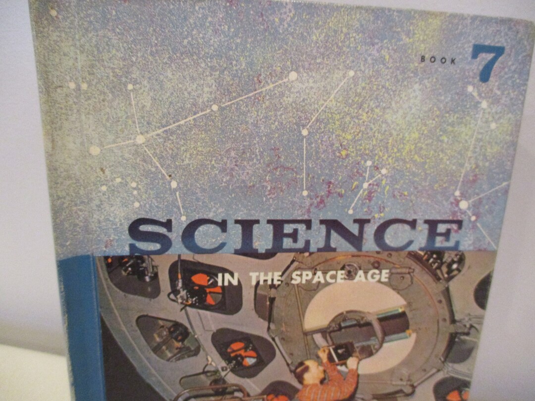 1968 Science Textbook,science in the Space Age by Schneider,earth ...