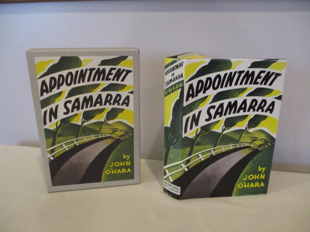 Appointment in Samarra by O'hara,first Edition Library,facsimile First ...