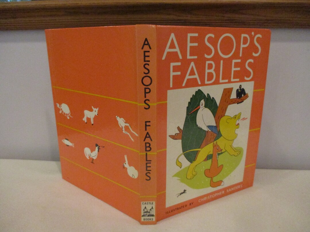 1972 the Aesop's Fables Illustrated by Christopher Sanders,teacher Gift ...
