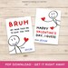 Bruh Valentines Cards, Funny Kids Valentine's Day Cards, Slang ...