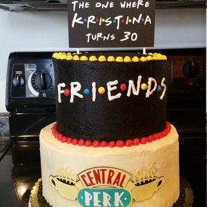 Friends Themed Party / Friends Themed Cake Topper / Friends - Etsy