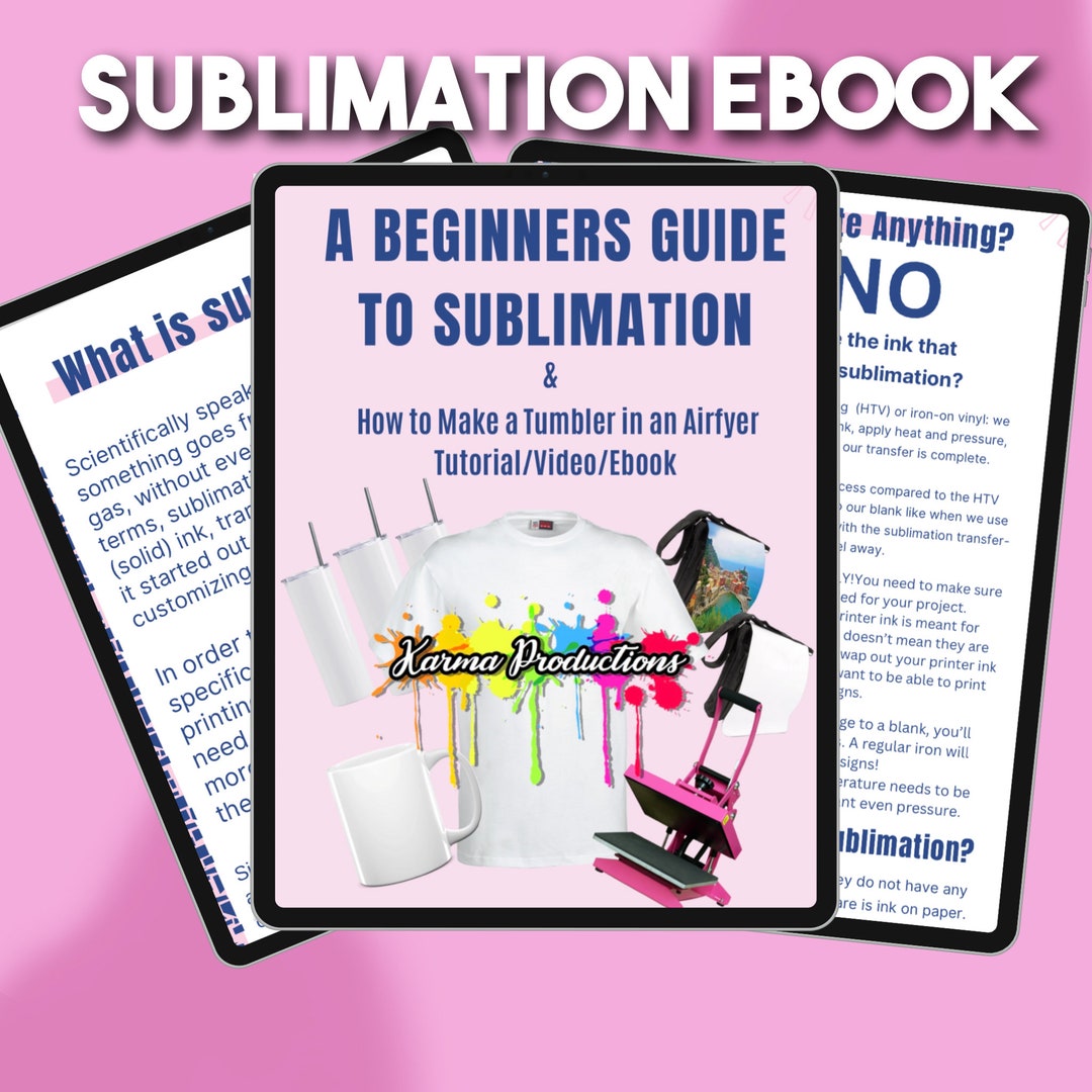 A Beginners Guide to Sublimation | How to Press A Tumbler | Sublimation ...