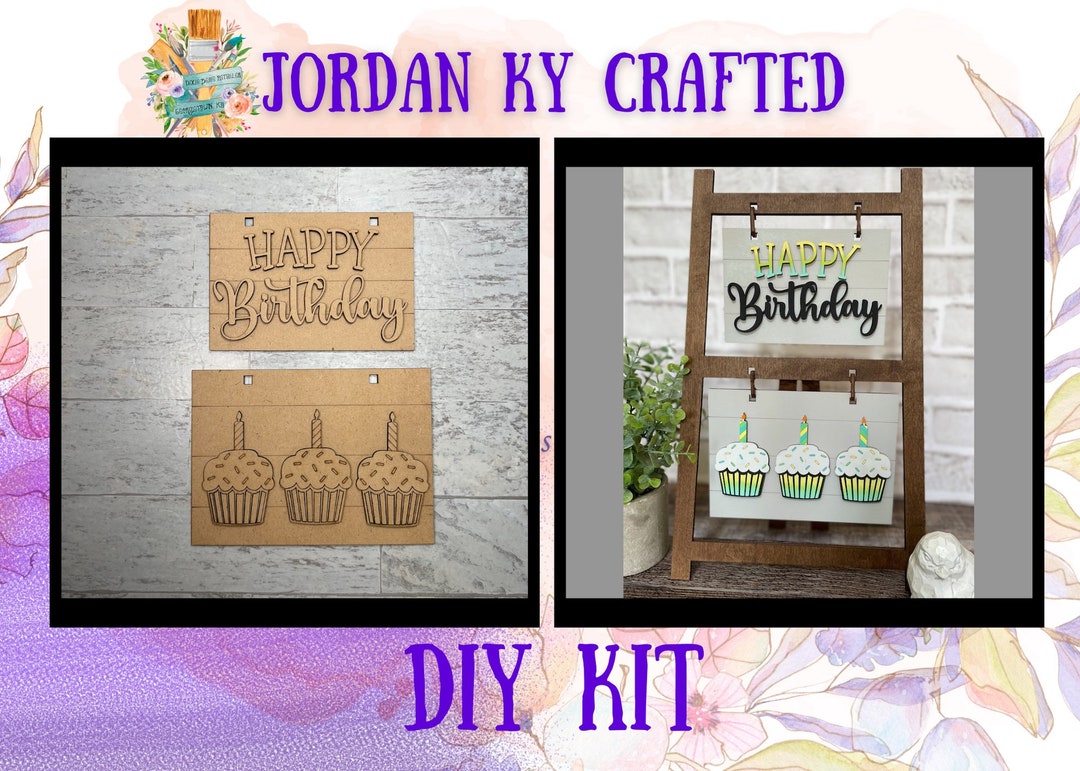 Happy Birthday Signs, Easel Birthday Signs, Interchangeable Signs, DIY ...