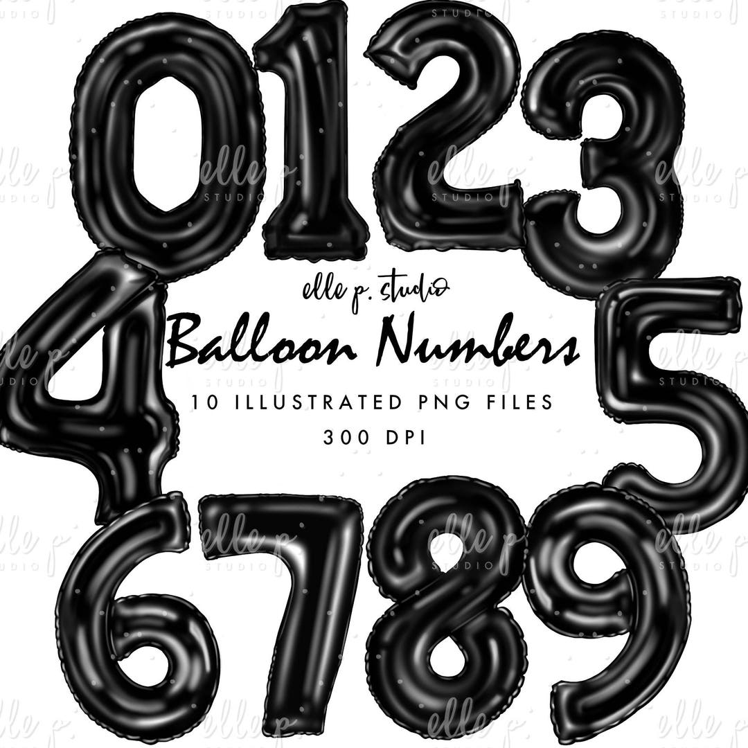 Illustrated Black Foil Balloon Numbers/clipart Bundle / NOT A Font ...