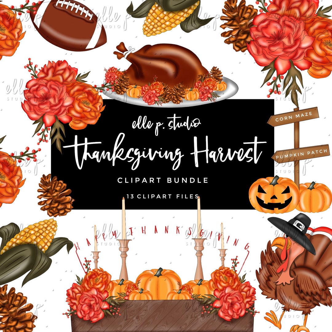 Thanksgiving Harvest Clipart Bundle /thanksgiving Feast Clipart by Elle ...