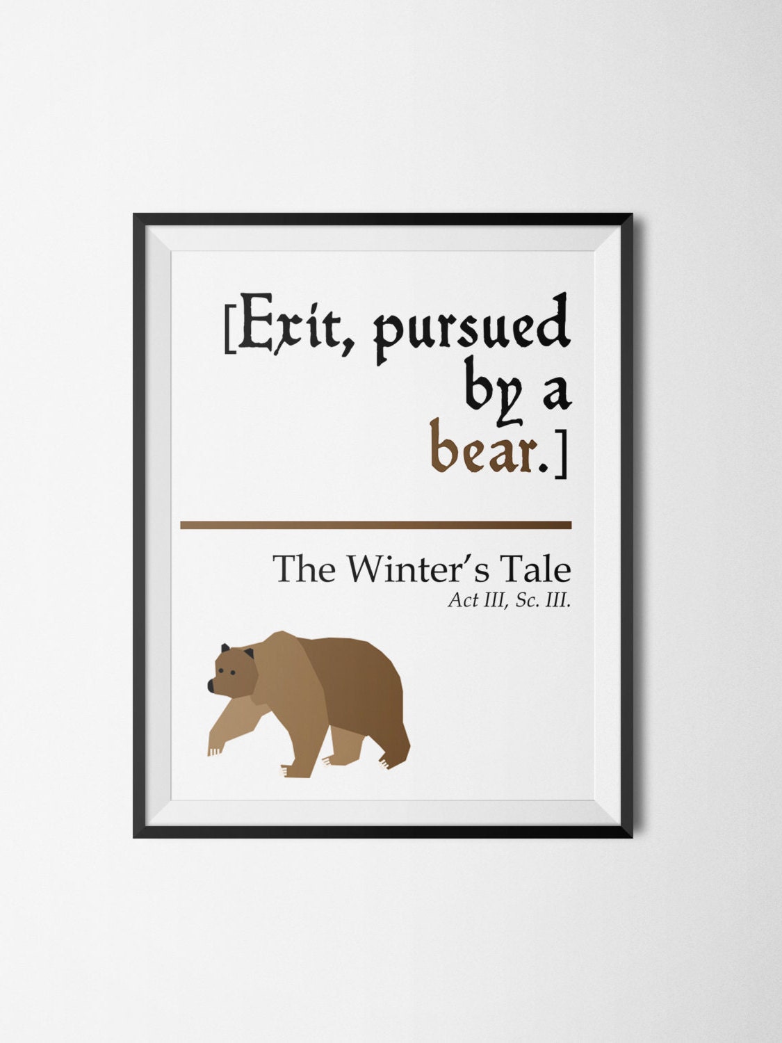 Exit Pursued by a Bear the Winter's Tale Shakespeare 8.5 by 11 Instant ...
