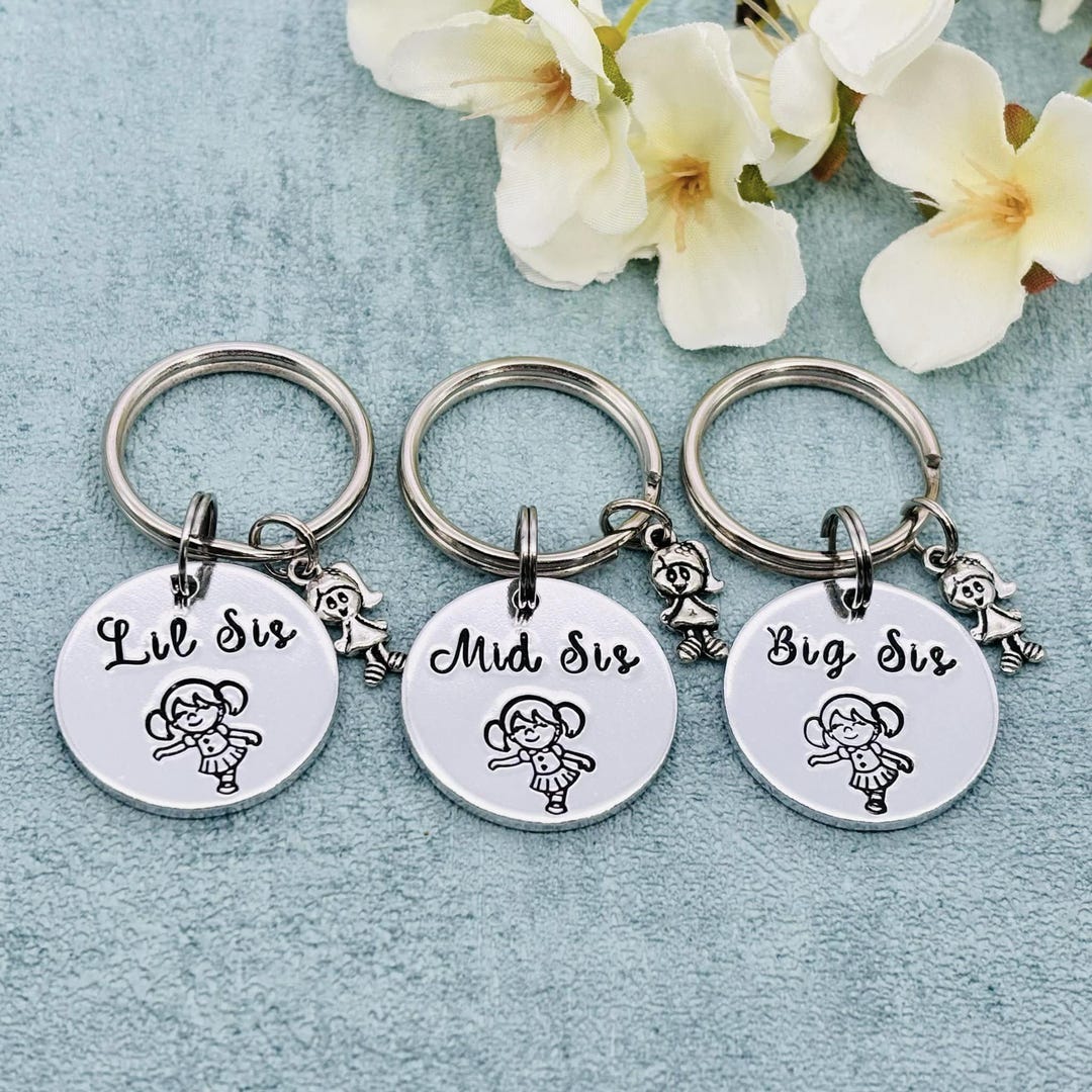 Sisters Keyring, Big Mid Lil Sis Keyring, Big Middle Little Sister Gift ...