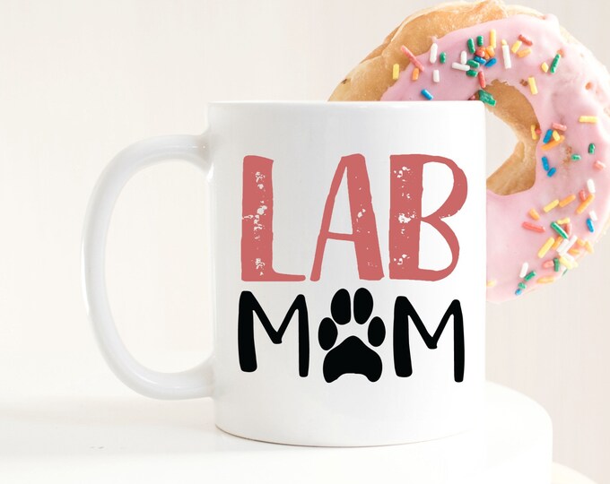 Lab Mom Coffee Mug, Lab Lover, Gift for Christmas, Cute Coffee Mug, Dog ...