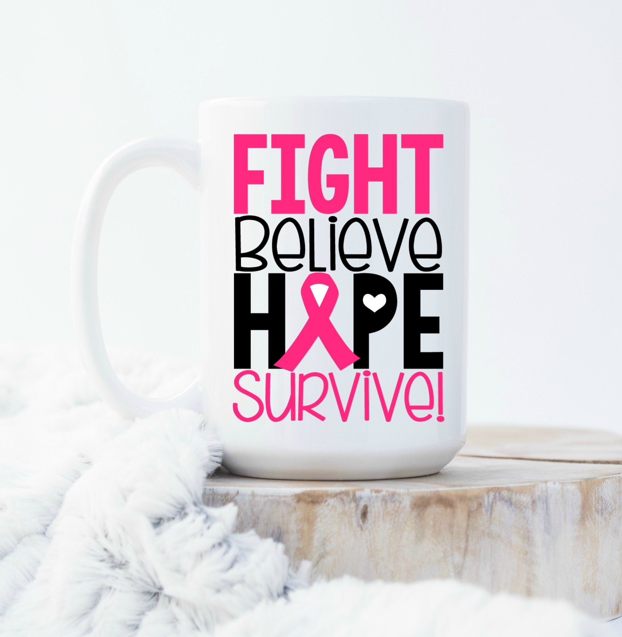 Fight Believe Hope Survive Breast Cancer Awareness Mug | Etsy