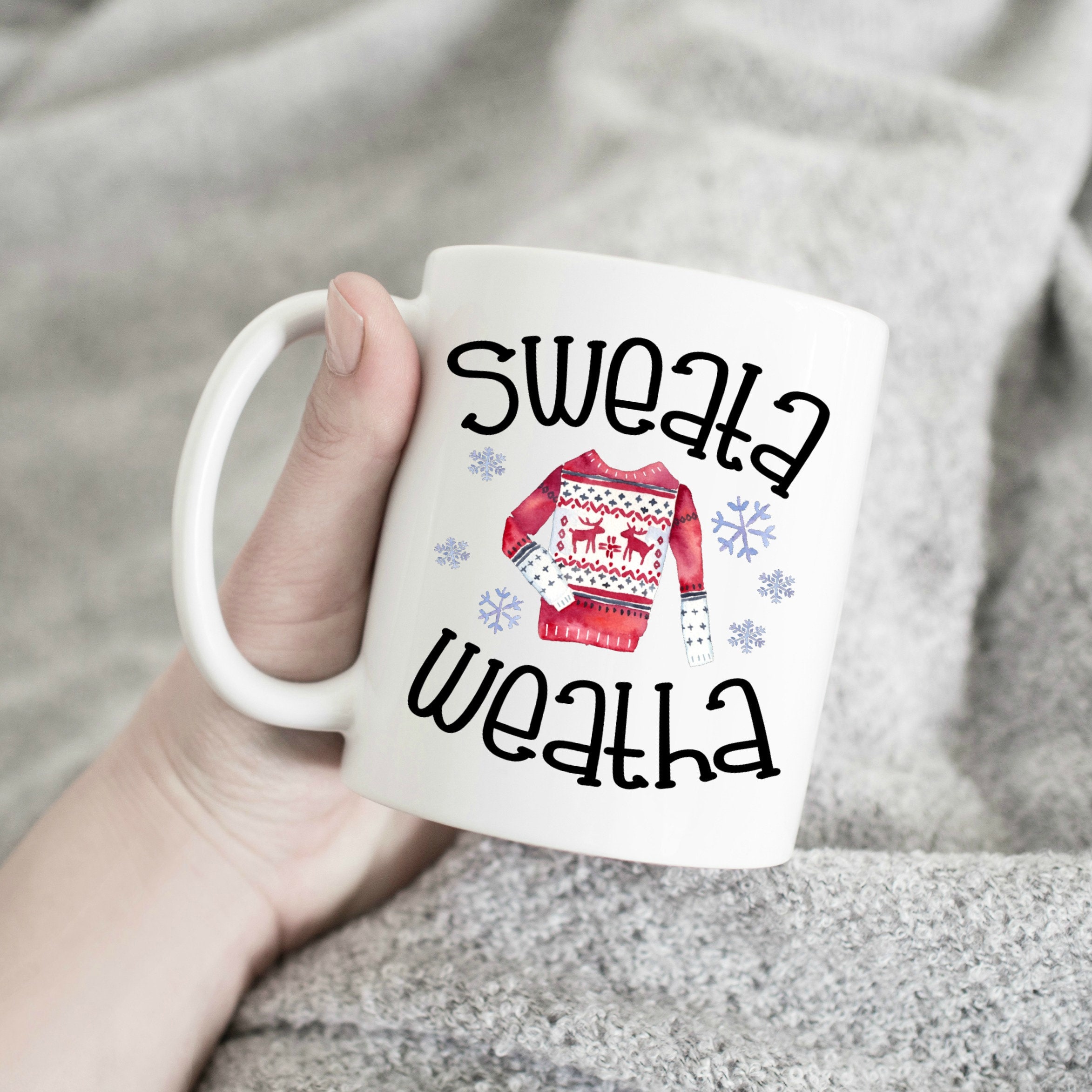 Sweata Weatha Coffee Mug Sweater Funny Holiday Gift | Etsy