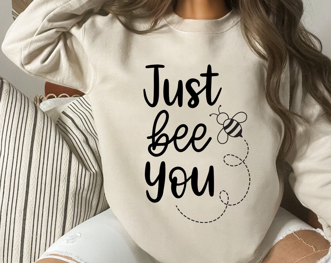 Just Bee You Svg, Be You Svg, Inspirational Quote Svg, Motivational ...