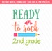 Ready to Rock 2nd Grade Svg Back to School Svg First Day of - Etsy
