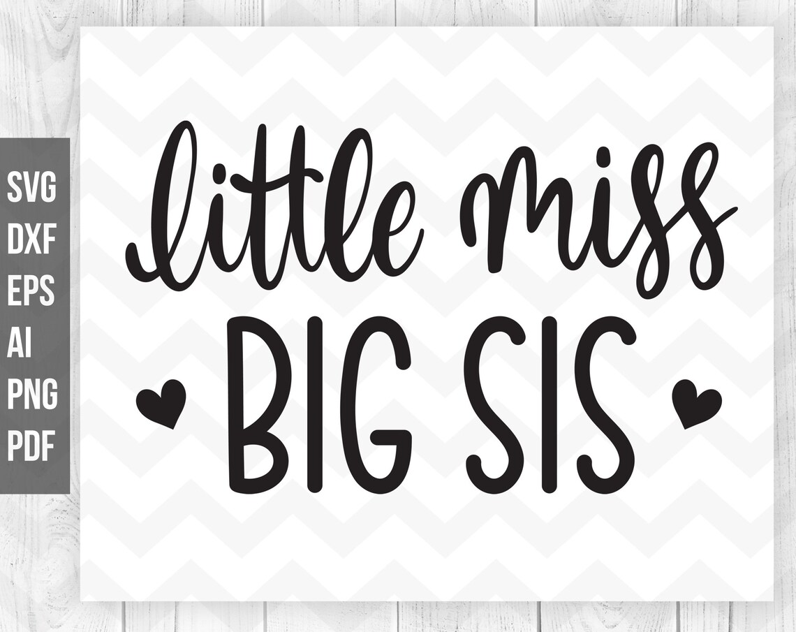 Little Miss Big Sis Svg Promoted to Big Sister Svg Baby - Etsy