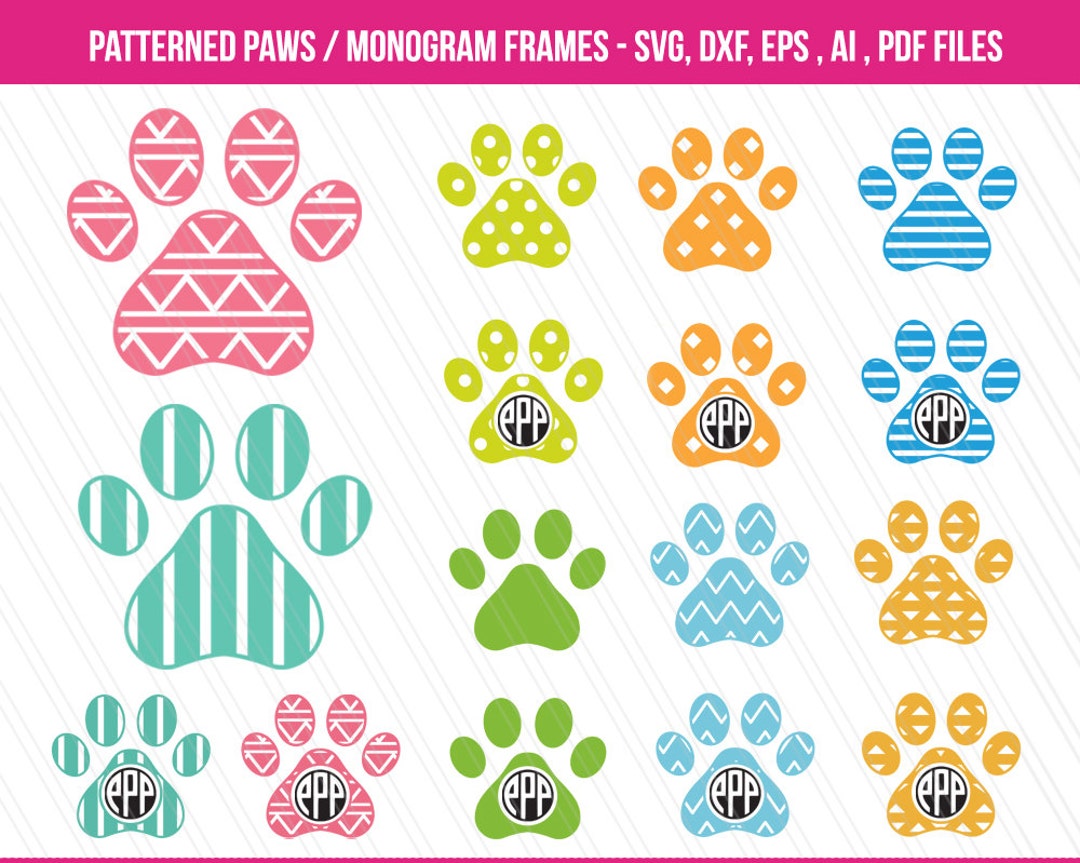 Paw SVG, Dog Paw Monogram Svg, Paw Clipart ,paws, Cricut, Patterned Paw ...