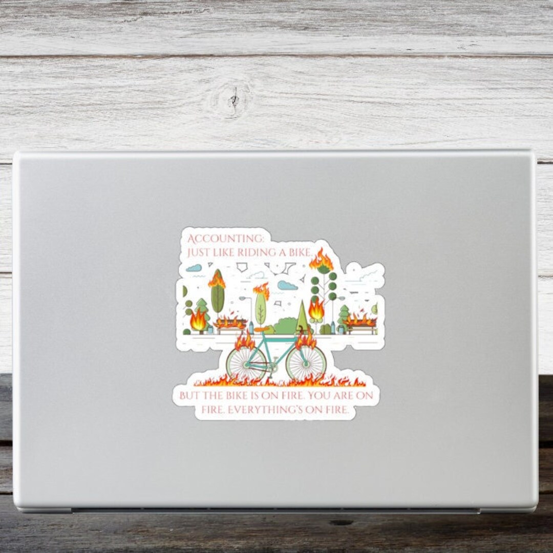 Accountant Office Humor Stickers, Funny Work Office Sticker, Everything ...