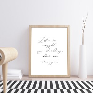 Life is Tough My Darling but so Are You- Quote Print, Inspirational ...