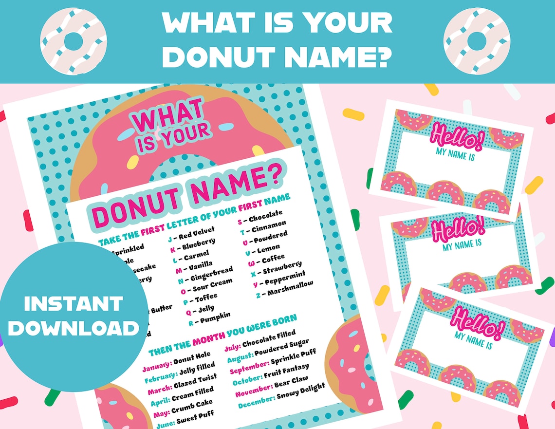 What is Your Donut Name Donut Game Donut Name Tag Donut Game Printable ...
