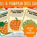 Fill A Pumpkin Dice Game Printable | Instant Download | Print Yourself ...