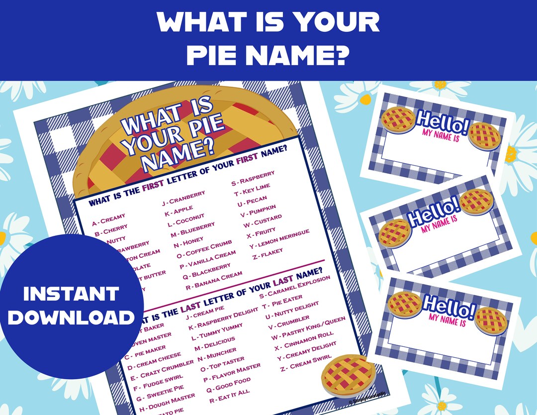 What is Your Pie Name? | Pie Game | Pie Name Tag | Pie Game Printable ...