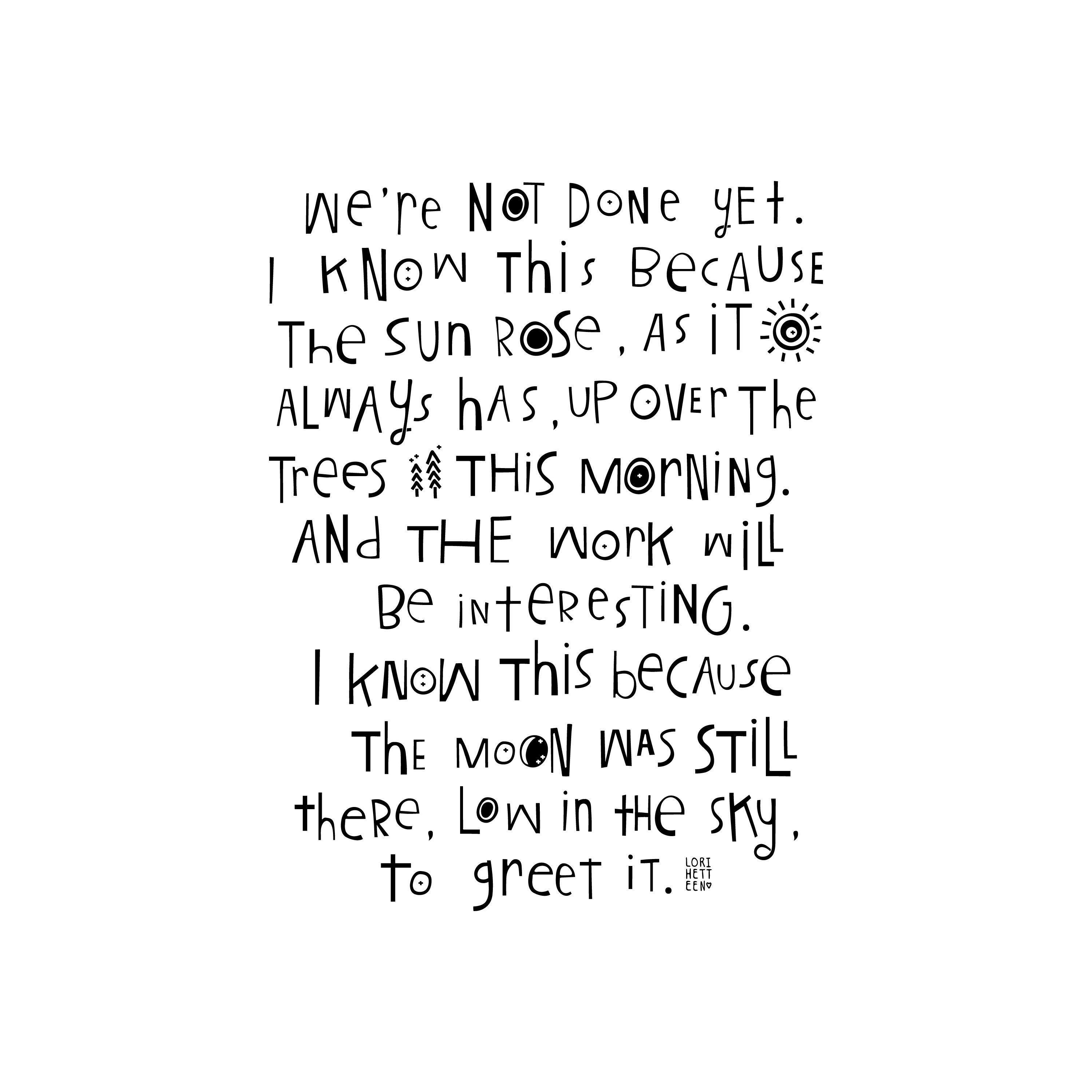 We're Not Done Yet // Original Poetry Print // 8x10 Art | Etsy