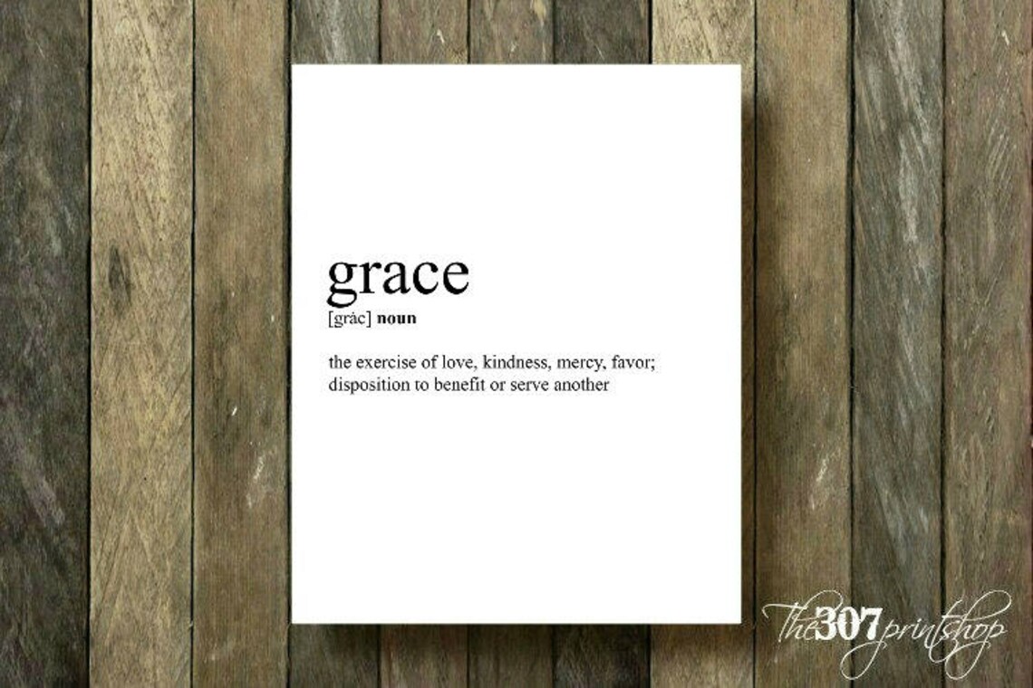 Grace Definition Dictionary Print Funny Prints Typography - Etsy Grace Definition Dictionary Print Funny Prints Typography - Etsy