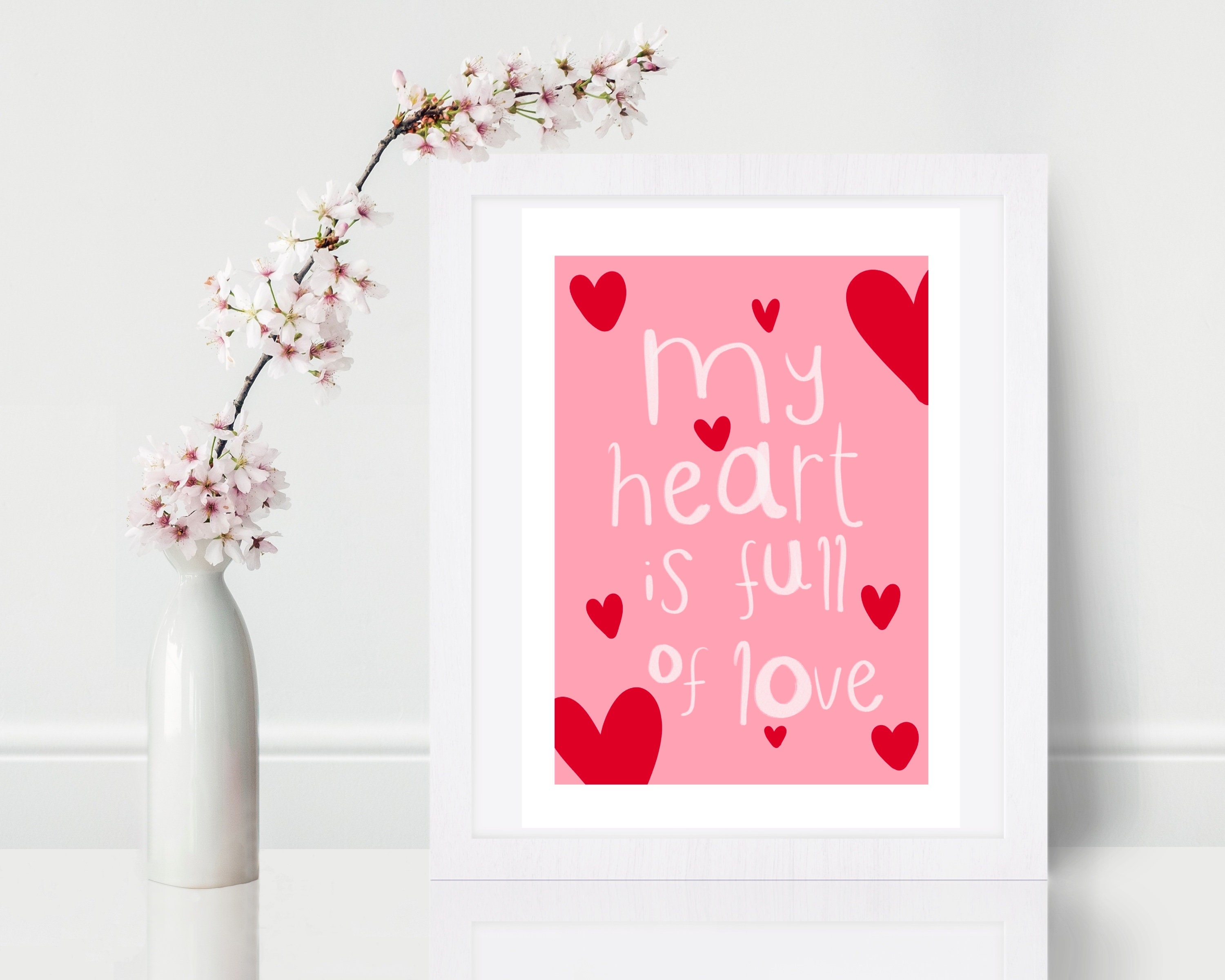 My Heart Is Full Of Love Quote Wall Art Motivational Warm | Etsy