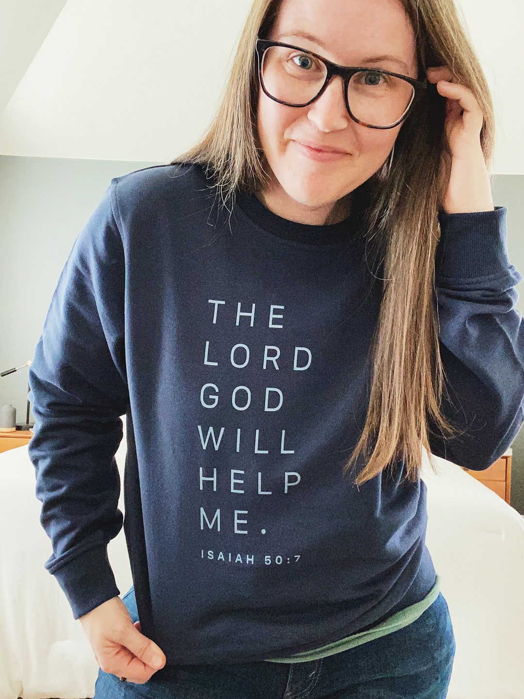 Scripture Sweatshirt | Isaiah 50:7 the Lord God Will Help Me ...