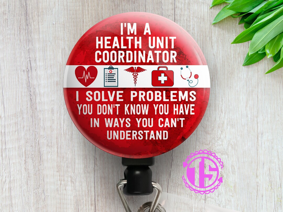 Health Unit Coordinator Retractable ID Badge Reel • HUC Gift • Custom ...