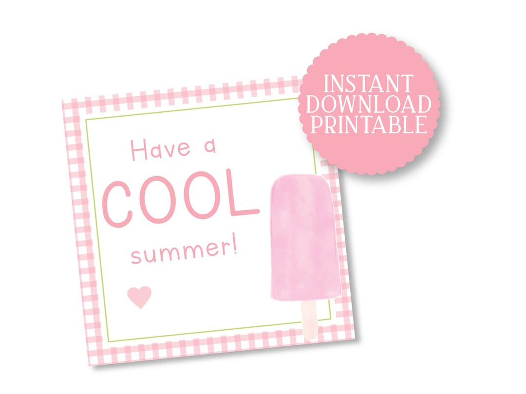 End of School Favor Tag, End of School Gift Tag, Popsicle School Summer ...
