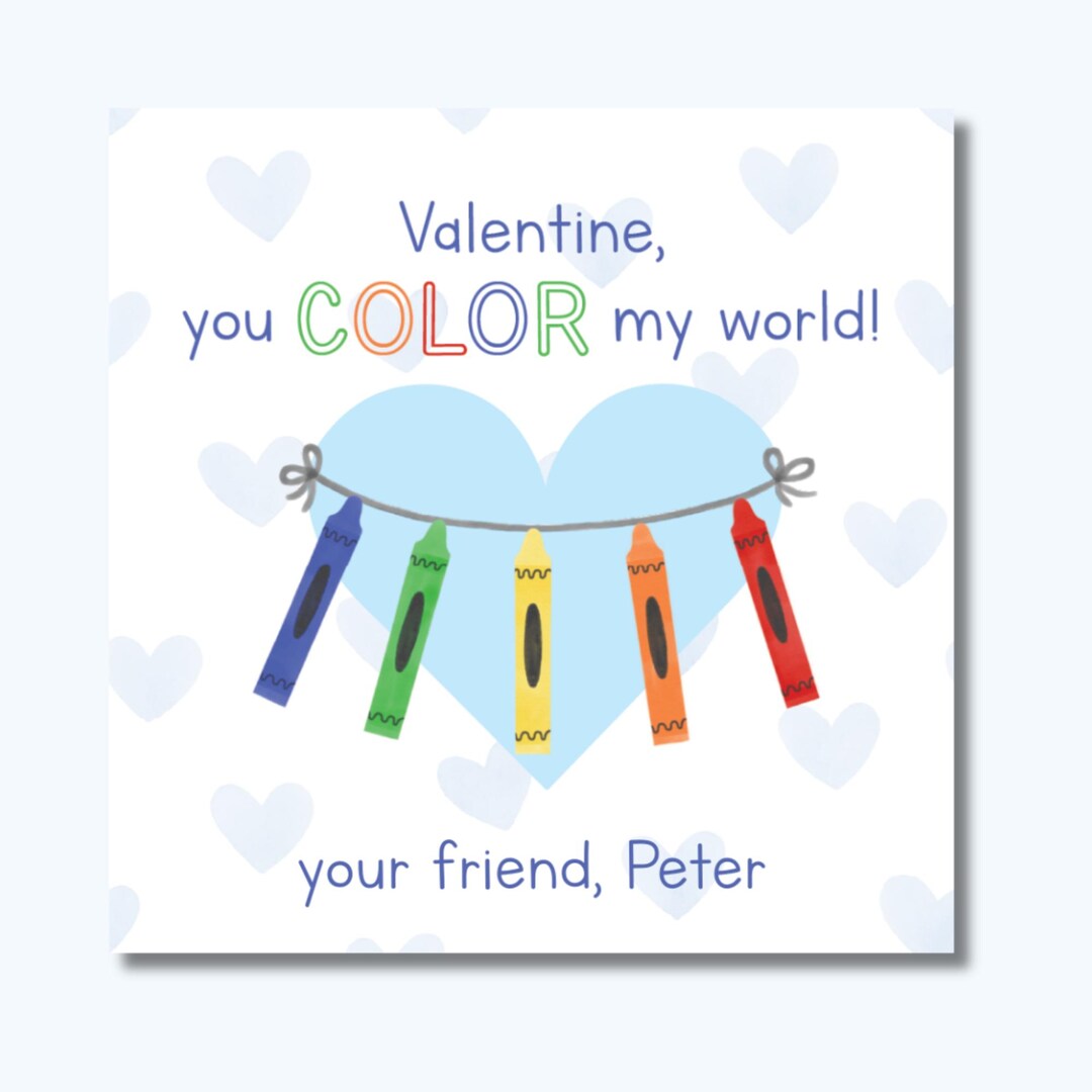 Editable Crayon Valentine Cards for Kids | You Color My World Classroom ...