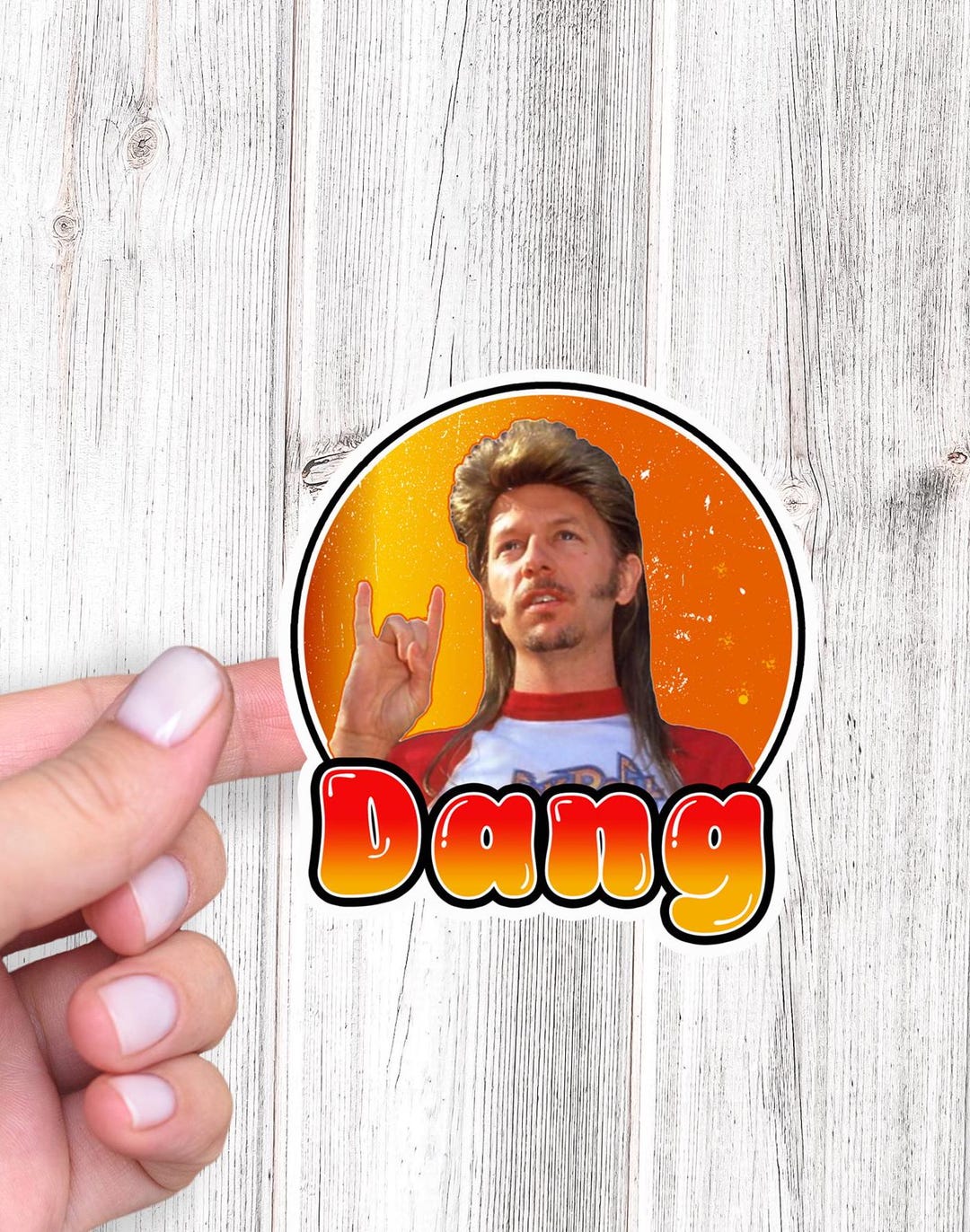 Joe Dirt- Dang - Retro-waterproof Vinyl Sticker Decal-gift-laptops ...