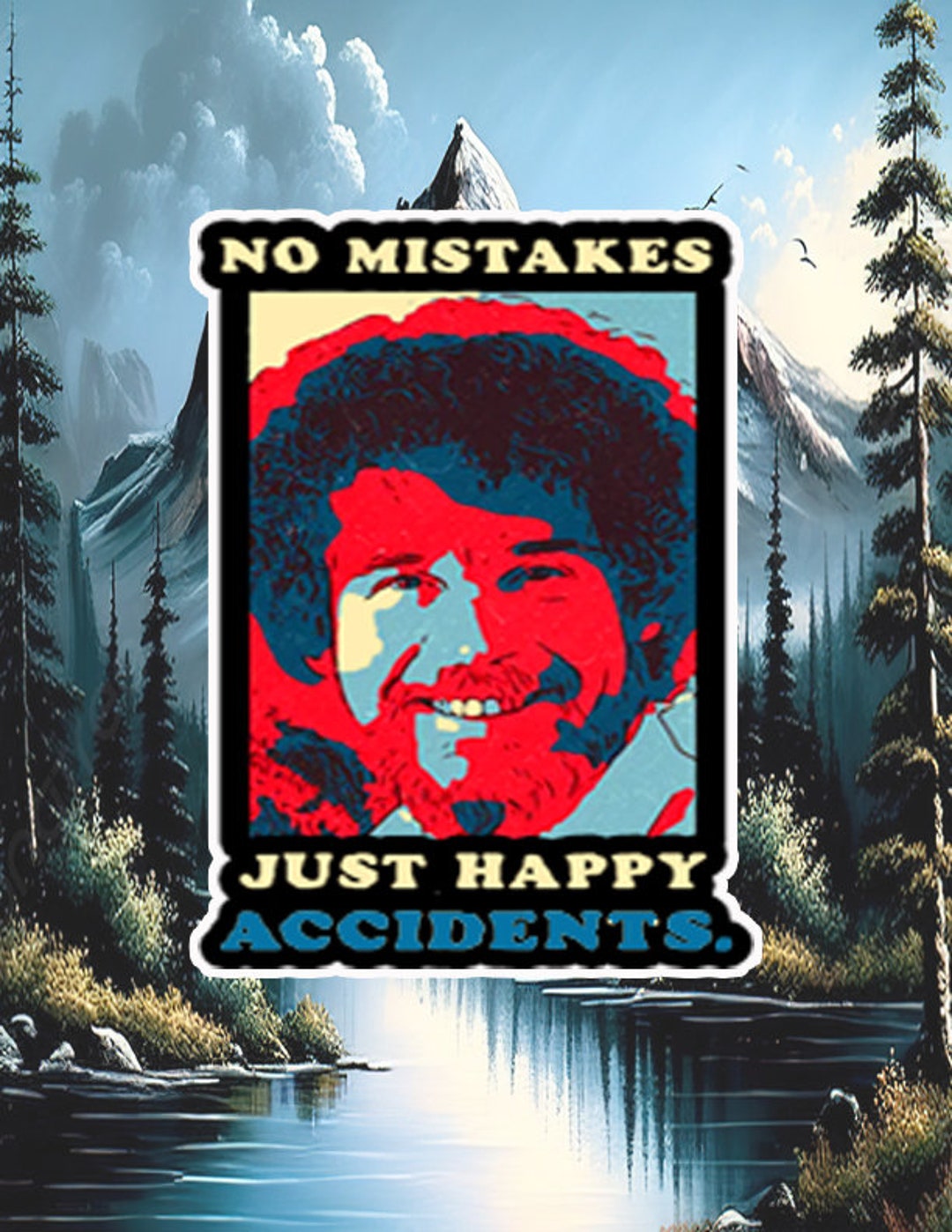No Mistakes Just Happy Accidents Sticker, Funny Stickers, Water Bottle ...