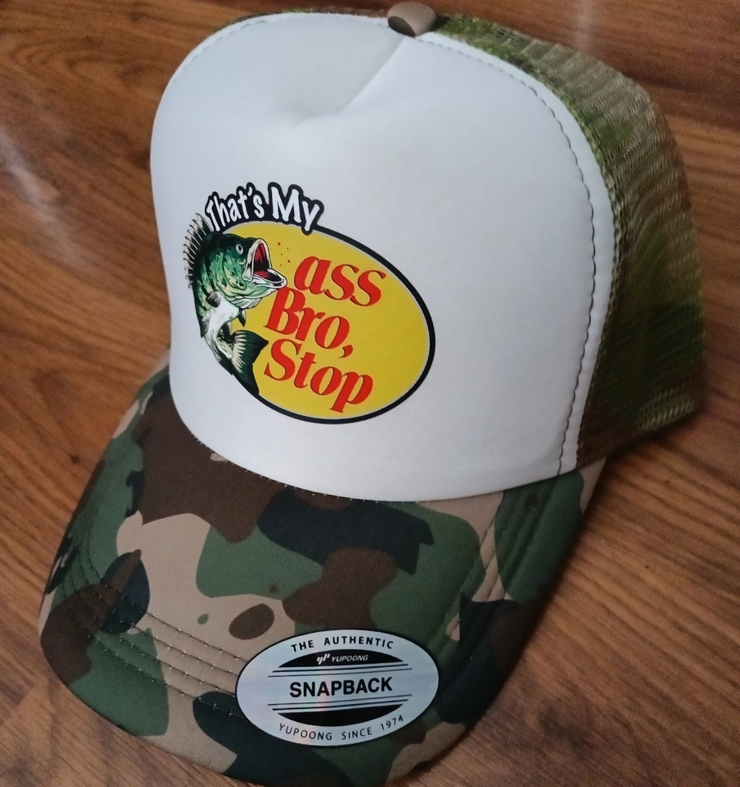 Hat That's My Ass Bro Stop Trucker Hat Mesh Hat Adjustable Snap Back ...