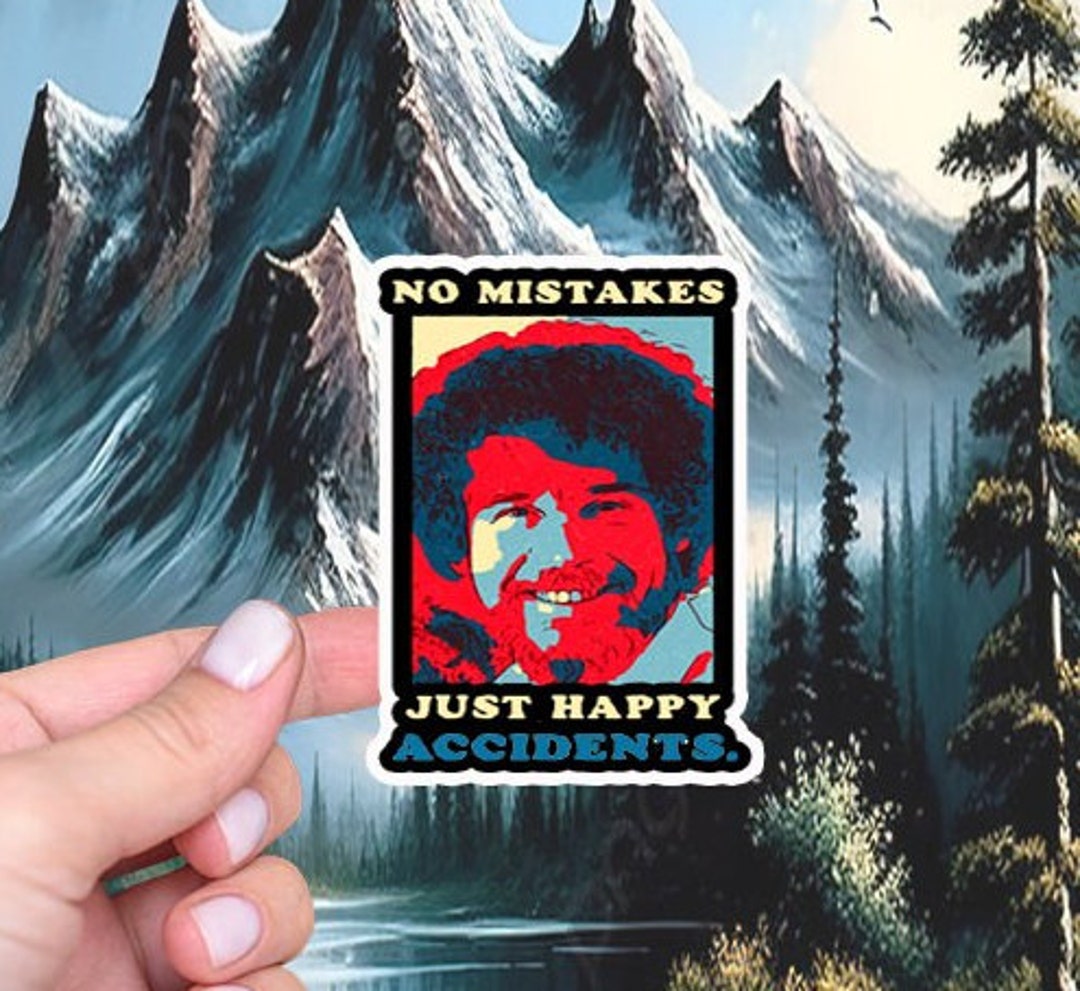 No Mistakes Just Happy Accidents Sticker, Funny Stickers, Water Bottle ...