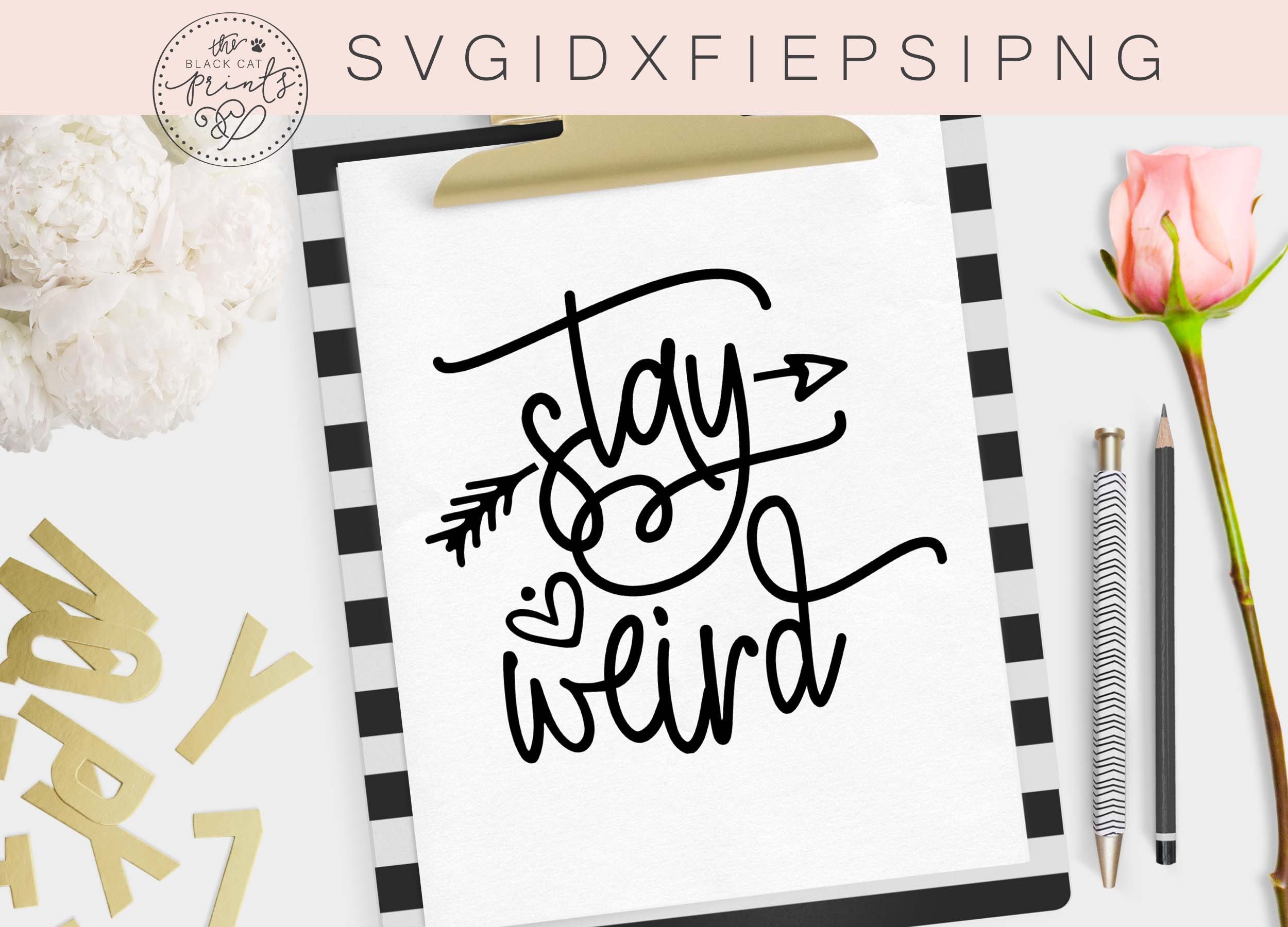 Stay weird svg cut file Arrow svg Funny Cricut svg Modern | Etsy