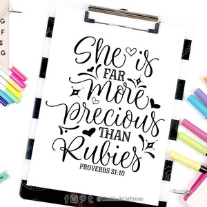 She is Far More Precious Than Rubies Svg Cut File Proverbs 31:10 Svg ...
