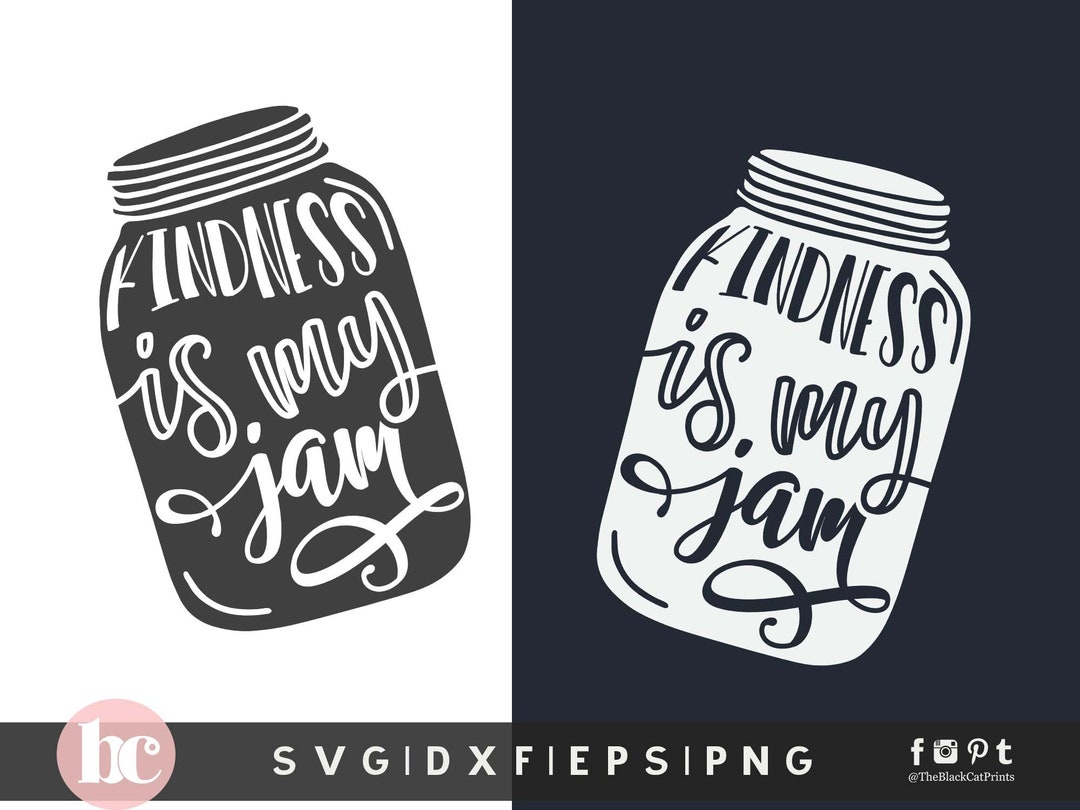 Kindness is My Jam SVG Kindness Cut File Kind Svg Kind - Etsy