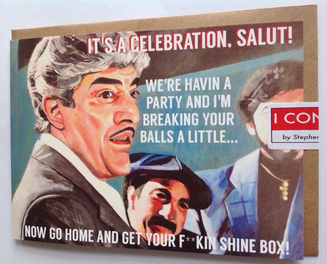 GOODFELLAS Birthday Card - Billy Batts Greeting Card - Go Get Your F**kin Shine Box ...