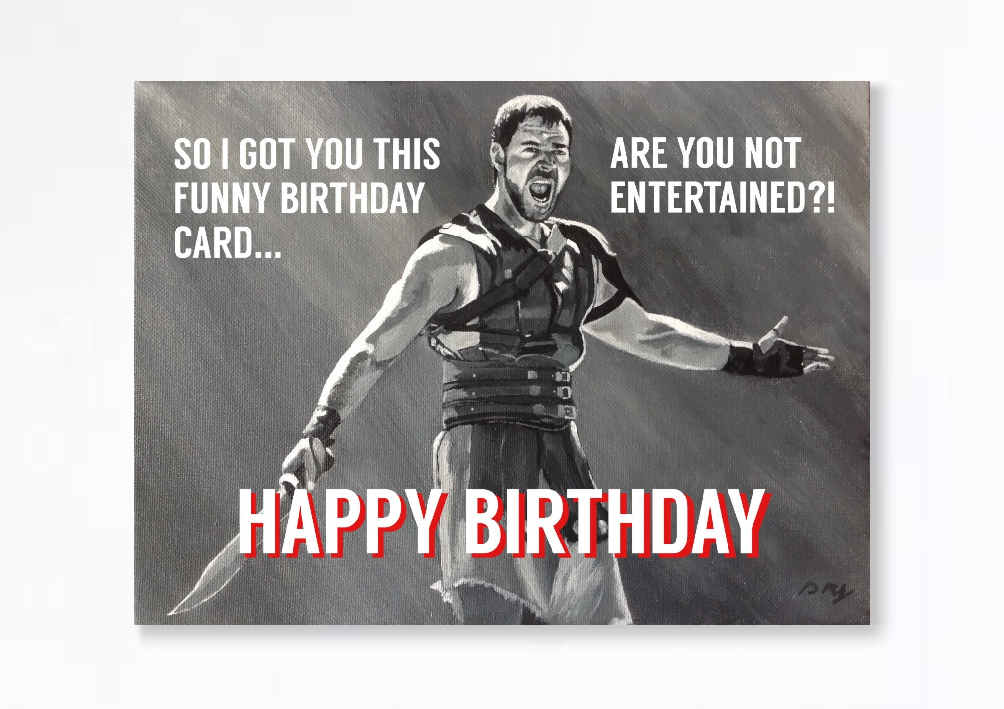 GLADIATOR Birthday Card Are You Not Entertained Maximus - Etsy